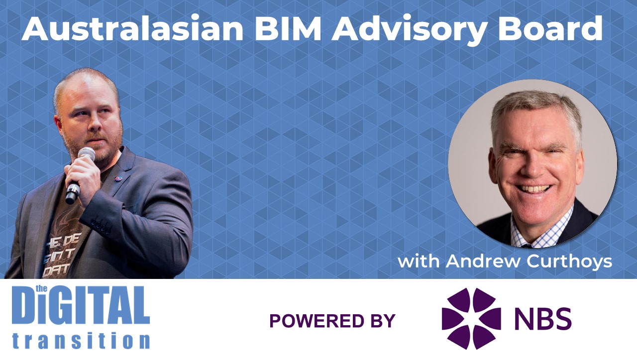 Australasian BIM Advisory Board with Andrew Curthoys | Skewed